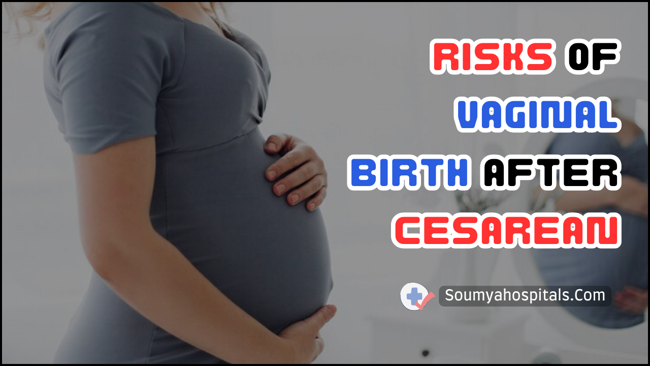 Risks Of Vaginal Birth After Cesarean Vbac 6 Factors To Consider